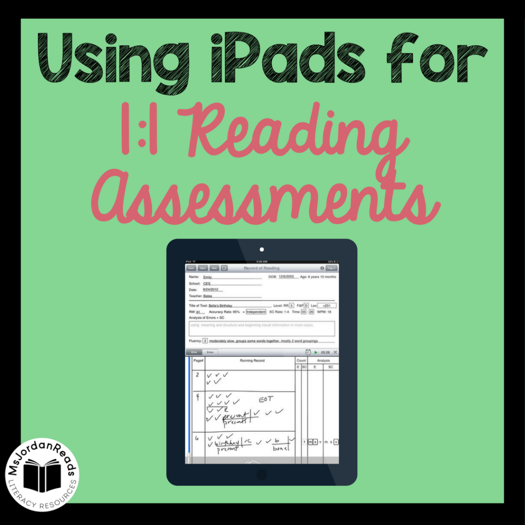 Using iPads for 1:1 Reading Conferences & Assessments - MsJordanReads