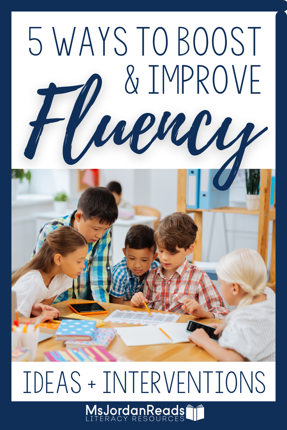 5 Easy And Successful Ways To Improve Reading Fluency In Your Classroom