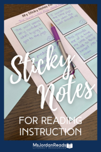 The Power of a Sticky Note: How to Use Sticky Notes During Reading ...